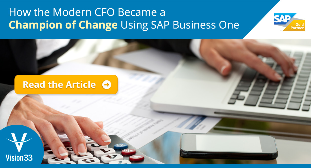 How the Modern CFO Became a Champion of Change Using SAP Business One.